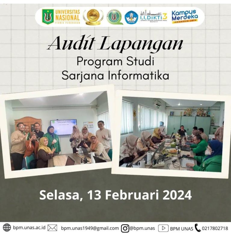 Audit Lapangan Program Studi Sarjana Informatika – Badan Penjaminan Mutu – Universitas Nasional